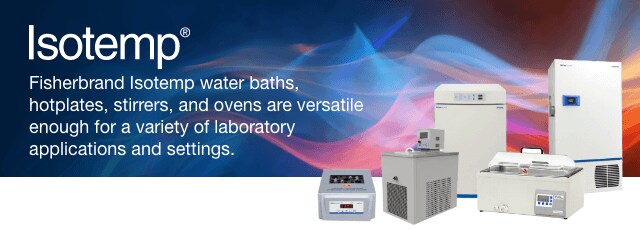 Isotemp Heating & Cold Storage | Fisher Scientific
